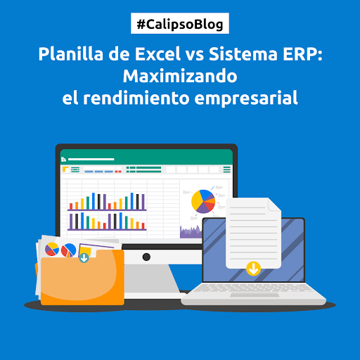 Calipso Blog: Planilla de Excel vs Sistema ERP - Visma Community