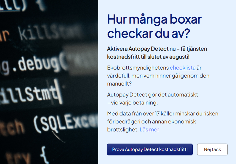 Aktivera Autopay Detect och pröva tjänsten kostnad... - Visma Community